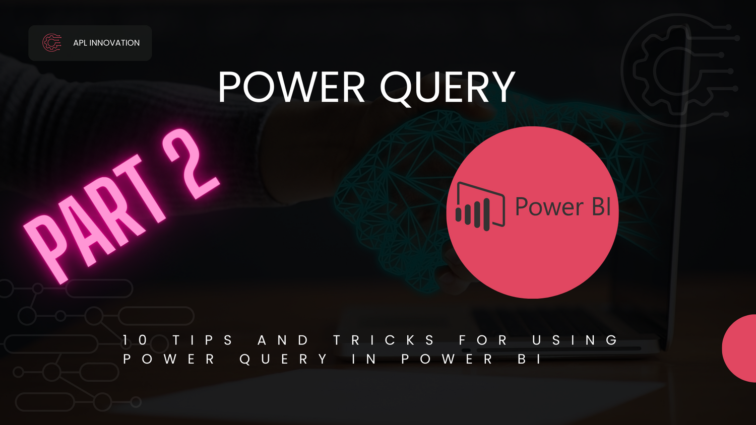 10 tips and tricks for using Power Query in Power BI – Part 2 – Quantum BI